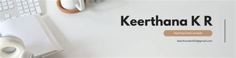 Keerthana K R Data Analyst Bca Graduate Skilled In Excel Python