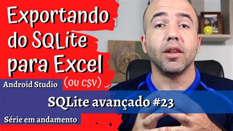 Converta Seu Banco De Dados Sqlite Para Um Arquivo Do Excel Ou Csv