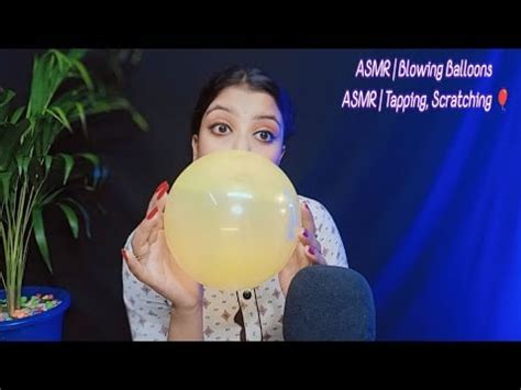 Asmr Blowing Balloons Asmr Tapping Scratching 🎈