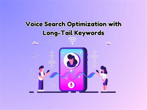 Integrating Long-Tail Keywords for Effective Voice Search
