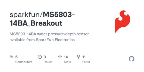 Github Sparkfunms5803 14babreakout Ms5803 14ba Water Pressuredepth Sensor Available From