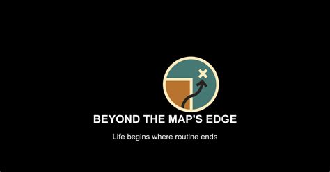 Beyond the Map's Edge