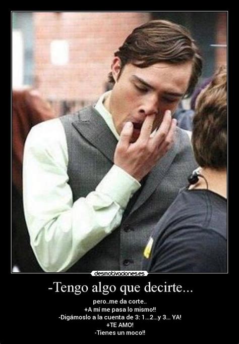 Imágenes y Carteles de DECIRTE Pag 37 Desmotivaciones