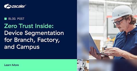 zscaler on linkedin 📣 zscaler zero trust device segmentation