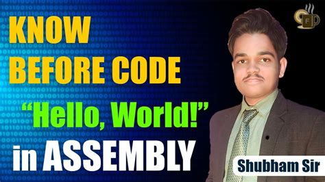 Lec 32 Hello World In Assembly Using Nasm X8664 Kali Linux Complete Explanation In Hindi