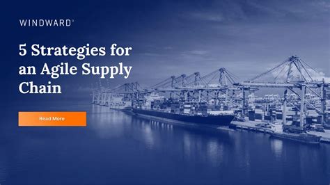 5 Strategies For An Agile Supply Chain