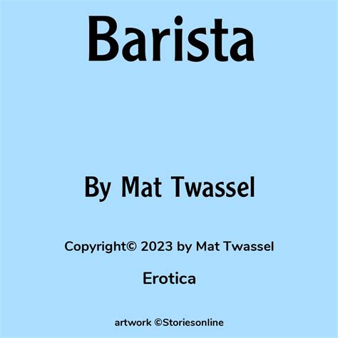 Barista Erotica Sex Story