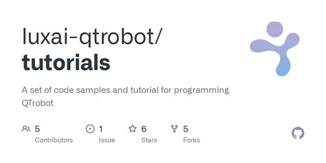 GitHub Luxai Qtrobot Tutorials A Set Of Code Samples And Tutorial For Programming QTrobot
