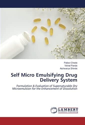 Self Micro Emulsifying Drug Delivery System Formulation And Evaluation