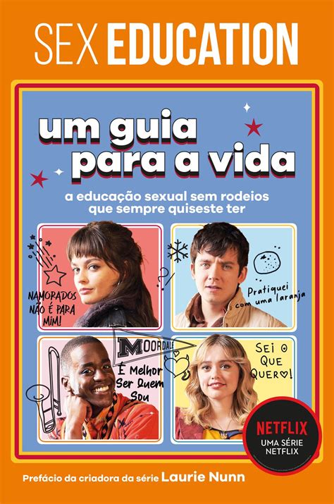 Sex Education Um Guia Para A Vida Coleção Sex Education 1 Ebook By