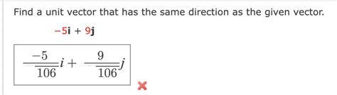solved find a unit vector that has the same direction as the