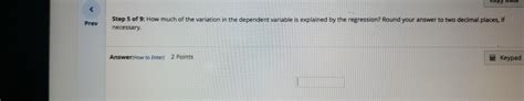 Solved Source Test Statistic SS DF MS Regression Chegg