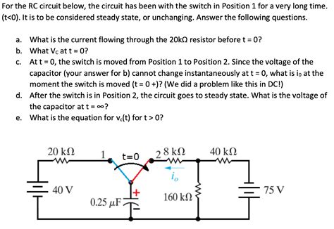 Solved For The RC Circuit Below The Circuit Has Been With Chegg Com