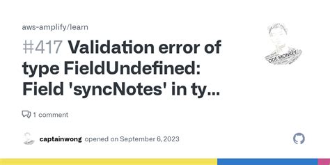 Validation Error Of Type Fieldundefined Field Syncnotes In Type Query Is Undefined