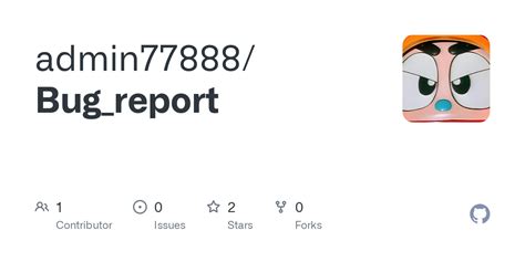 Github Admin77888bugreport