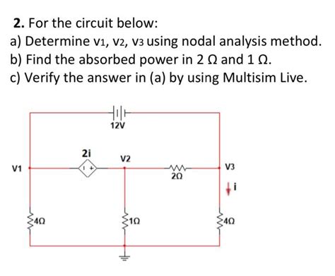 solved 2 for the circuit below a determine v1 v2 v3