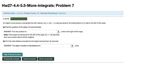 Solved An Object Moves Along A Coordinate Line With Velocity