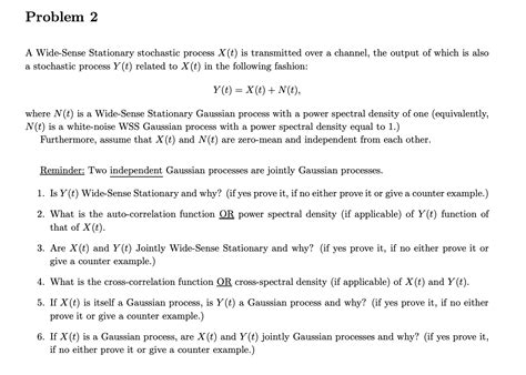 A Wide Sense Stationary Stochastic Process Xt Is