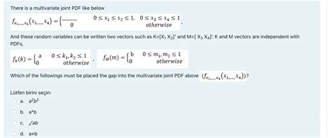 Solved There Is A Multivariate Joint Pdf Like Belowand These