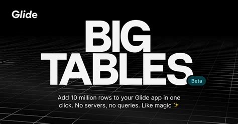 glide big tables pricing ask for help glide community