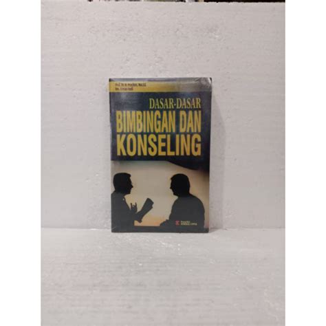 Jual Dadar Dasar Bimbingan Konseling Oleh Prof Dr H Prayitno Msc Ed Shopee Indonesia