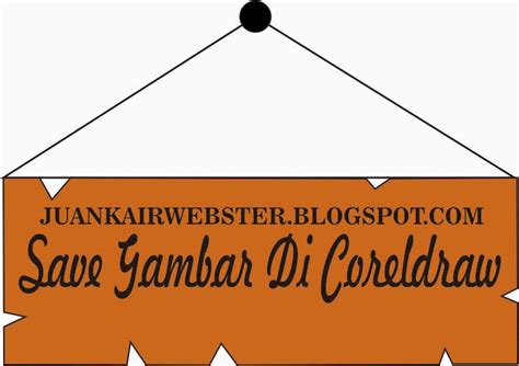 Cara Merubah Format Save CDR Ke Di Coreldraw Juankair Webster