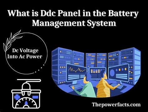 What Is Ddc Panel In The Battery Management System The Power Facts