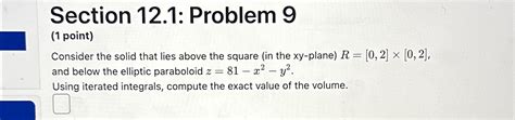 Solved Section 121 Problem 91 ﻿pointconsider The Solid