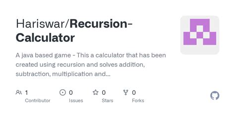 Github Hariswar Recursion Calculator A Java Based Game This A Calculator That Has Been