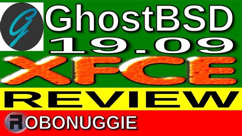 Ghostbsd 1909 Xfce Install And Review Youtube