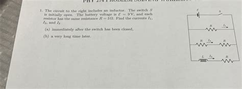 Solved The Circuit To The Right Includes An Inductor The Chegg