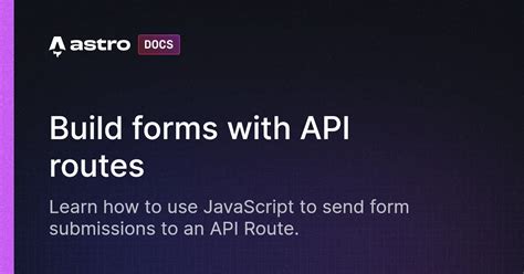 Build Forms With Api Routes Astro中文文档 Astro中文网