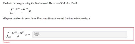 Solved Evaluate The Integral Using The Fundamental Theorem Chegg