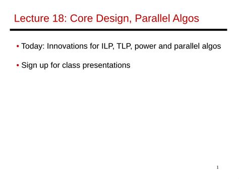 Pdf Lecture 18 Core Design Parallel Algoscs7810pres14 7810 18pdf · Lecture 18 Core