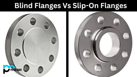 Slip Blind Vs Blind Flange Whats The Difference