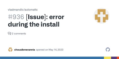 Issue Error During The Install · Issue 936 · Vladmandicautomatic · Github