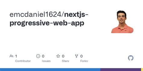 Github Emcdaniel1624nextjs Progressive Web App