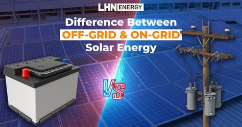 Difference Between Off Grid And On Grid Solar Energy Singapore Leading Solar Panel Installer