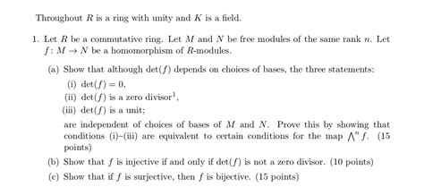 Solved Throughout R Is A Ring With Unity And K Is A Field