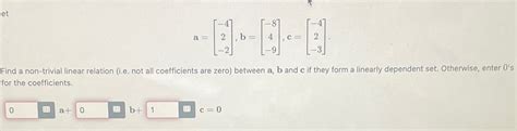 Solved A B C Find A Non Trivial Chegg