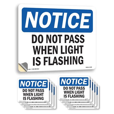 Do Not Pass When Light Is Flashing Osha Notice Vinyl Decal Label 18