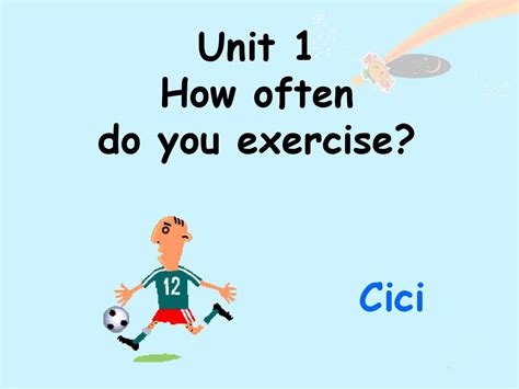 How often do you exercise word文档在线阅读与下载 无忧文档