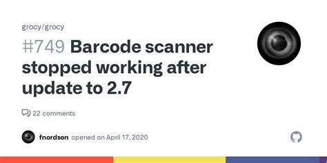 Barcode Scanner Stopped Working After Update To 27 · Issue 749 · Grocygrocy · Github