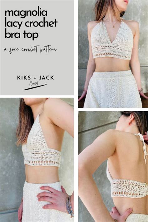 Magnolia Lacy Crochet Bra Top Free Pattern Kiks And Jack Crochet