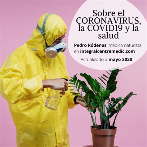 Sobre El Coronavirus La Covid19 Y La Salud • Integral Cooperativa De