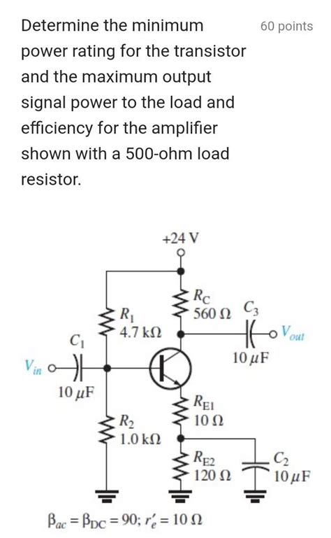 Solved Determine The Minimum Power Rating For The Transistor Chegg