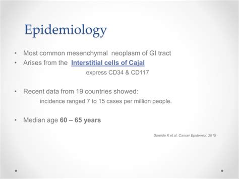 Gastrointestinal Stromal Tumour Gist D1 Ppt