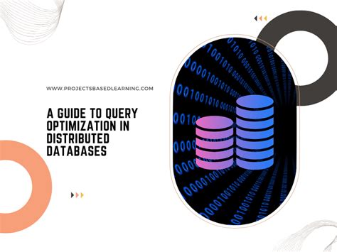 A Guide To Query Optimization In Distributed Databases Projects Based