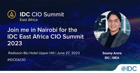Soumy Arora On Linkedin Idc East Africa Cio Summit 2023