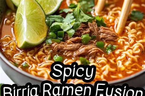 Spicy Birria Ramen Fusion Funcraftykitchen